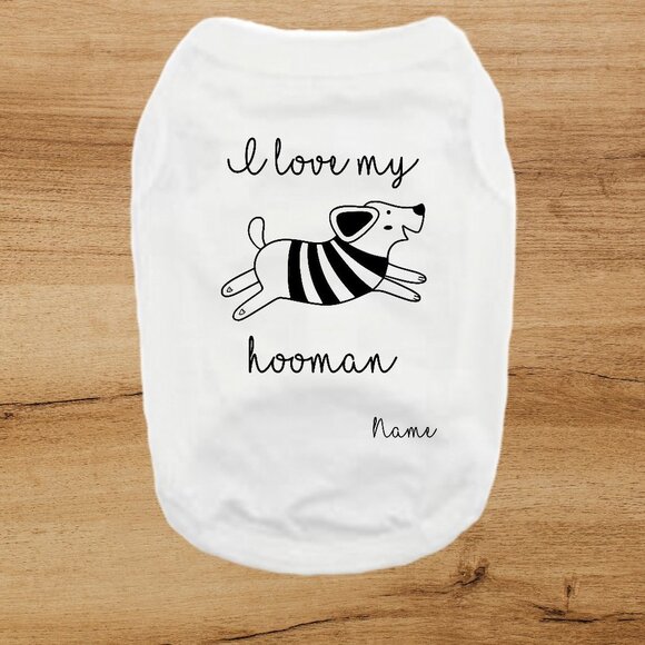 Dog | Nwt Custom I Love My Hooman Dog Shirt | Poshmark